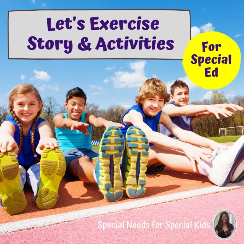Let's Exercise Social Story and Activity - Special Needs for Special Kids