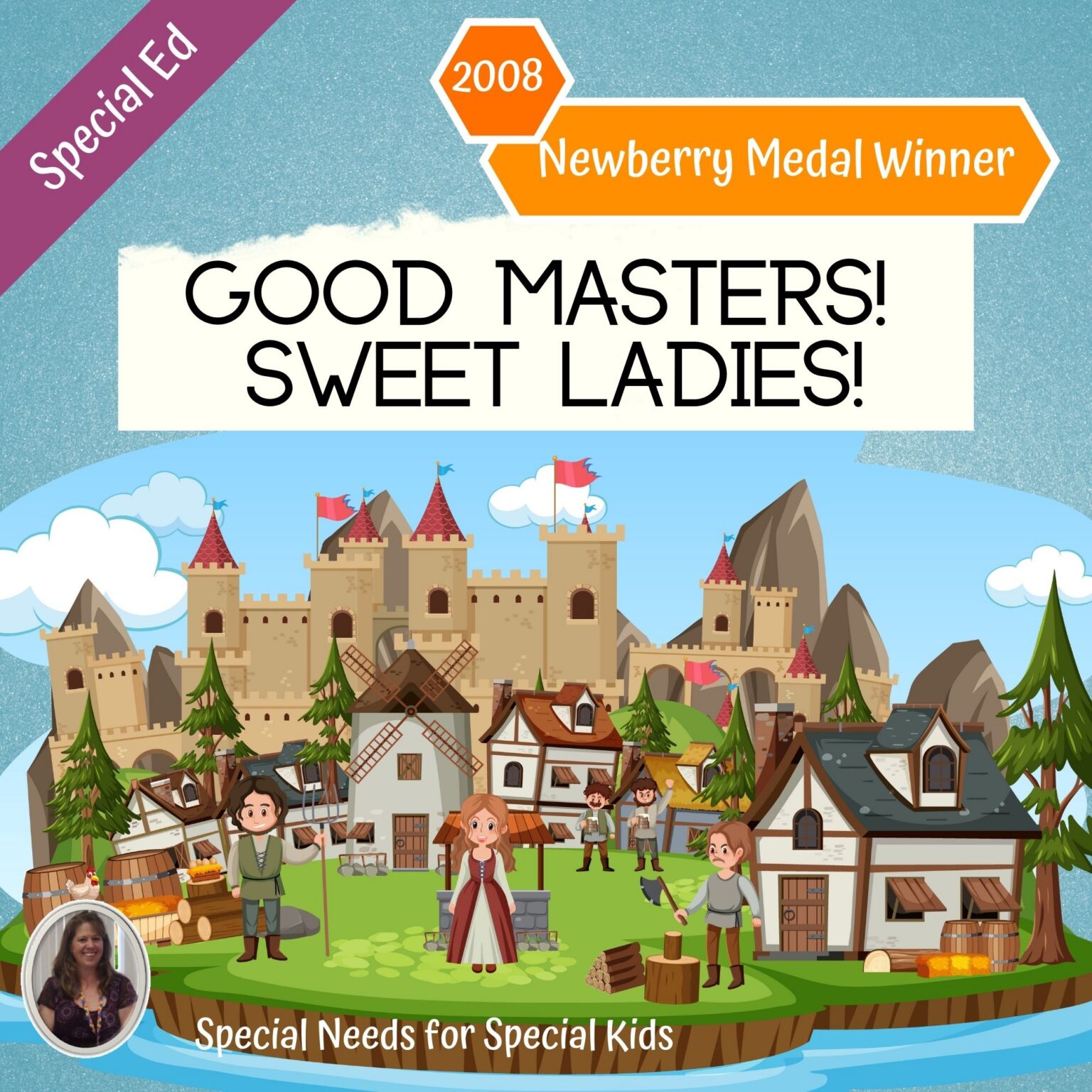 Good Masters! Sweet Ladies! Novel Study for Special Ed with chapter ...