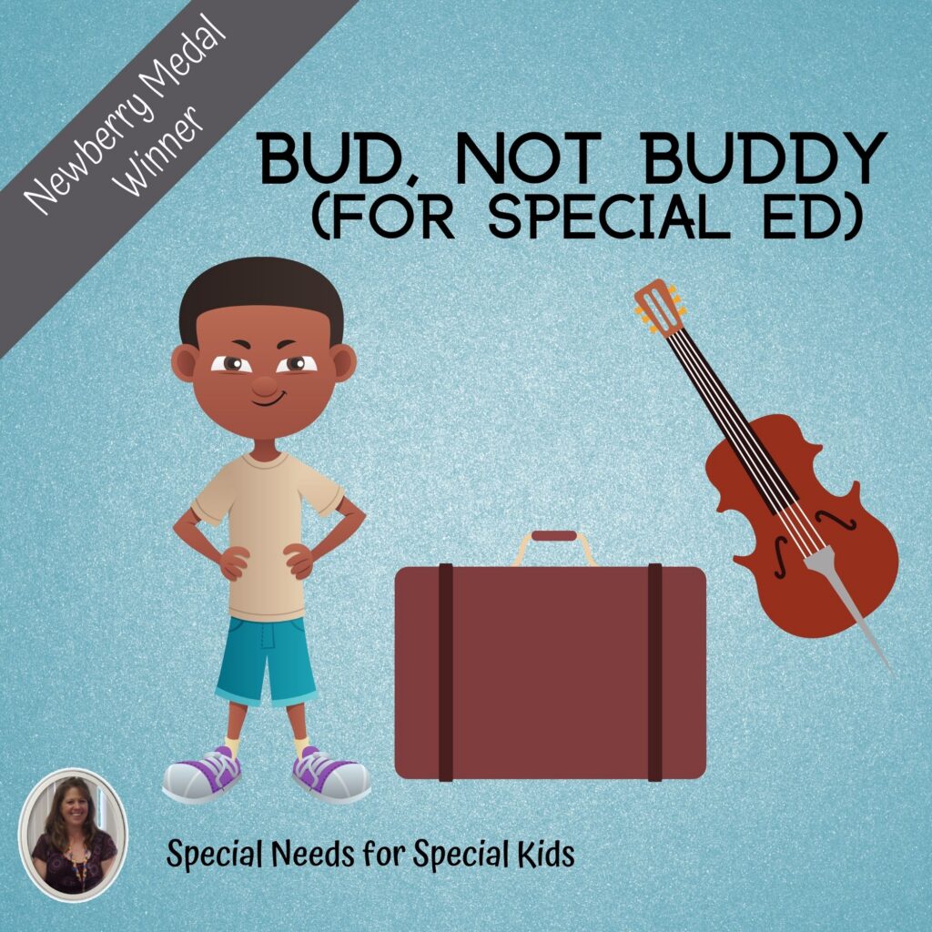 Bud, Not Buddy Novel Study for Special Education with chapter questions ...