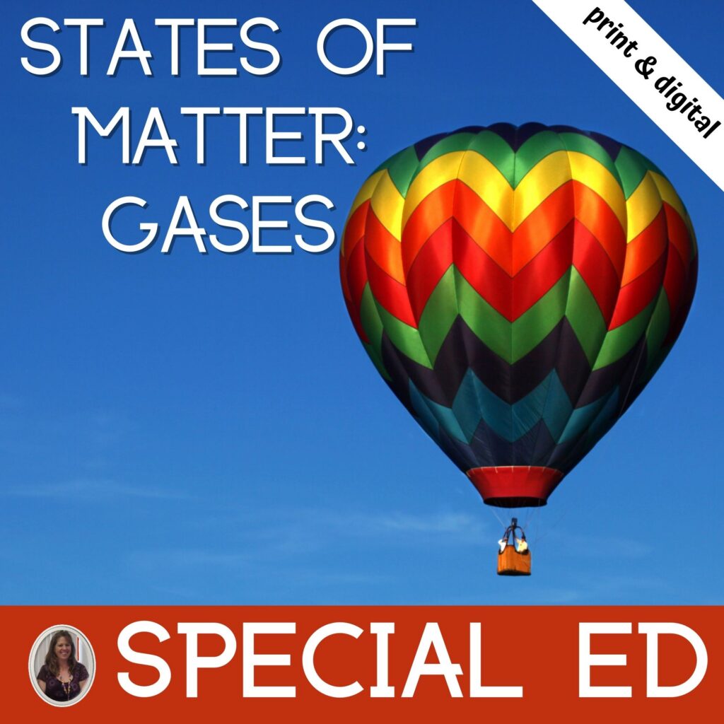 Gases Science Unit for Special Education | States of Matter • Special ...