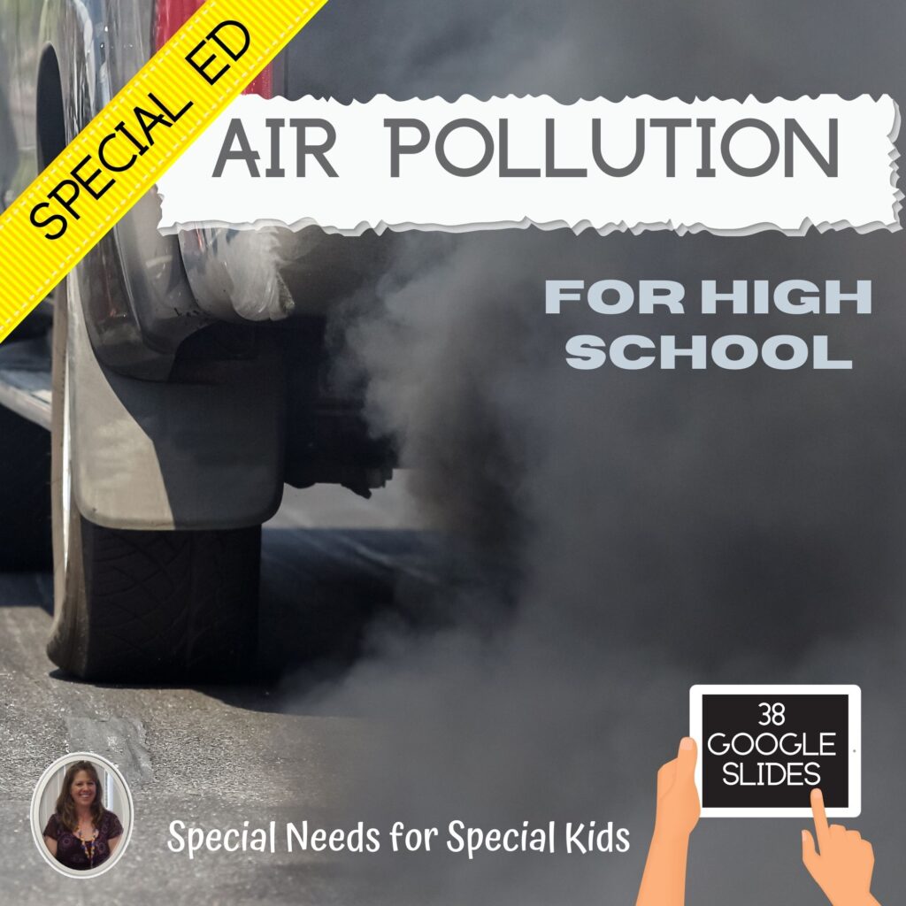 Air Pollution Unit Special Education PRINT AND DIGITAL | Environmental ...