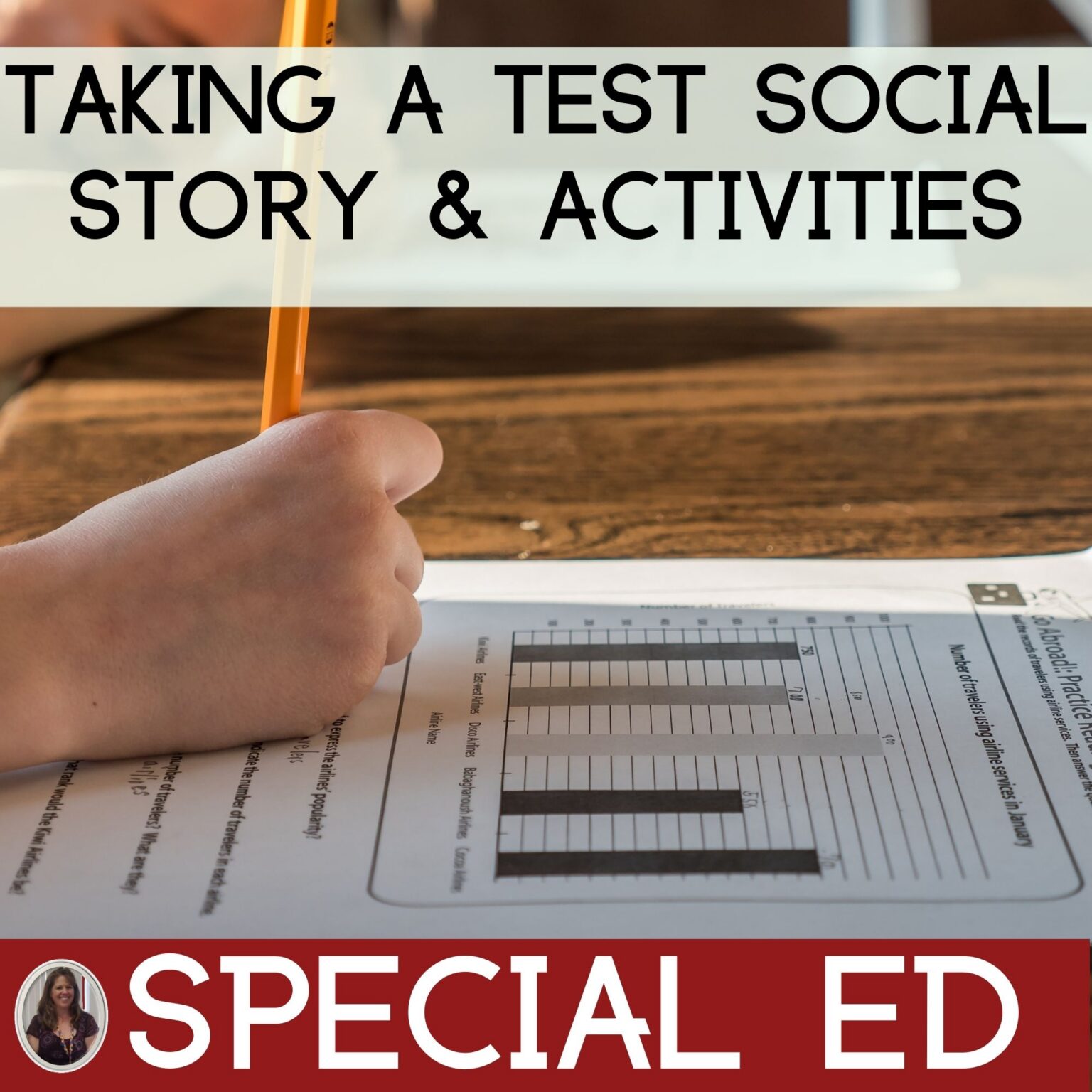 Taking A Test Social Story and Activities EDITABLE • Special Needs for ...