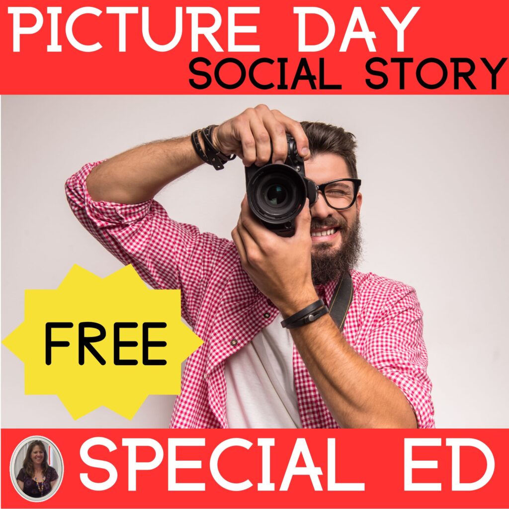 Picture Day Social Story EDITABLE • Special Needs for Special Kids