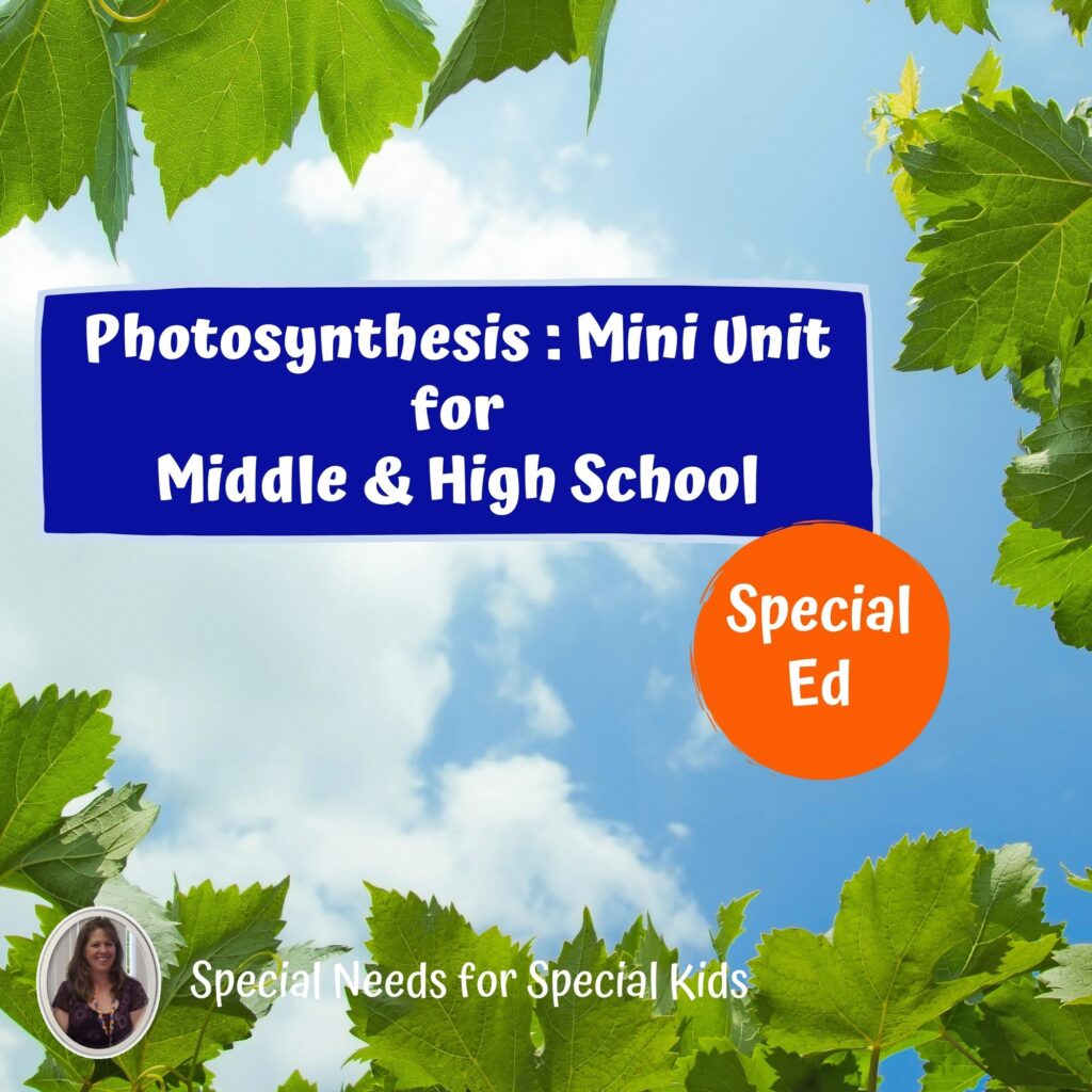 Photosynthesis Mini-Unit for Special Education PRINT AND DIGITAL ...