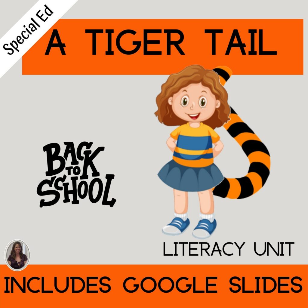 A Tiger Tail Literacy Unit Special Education Back to School • Special ...