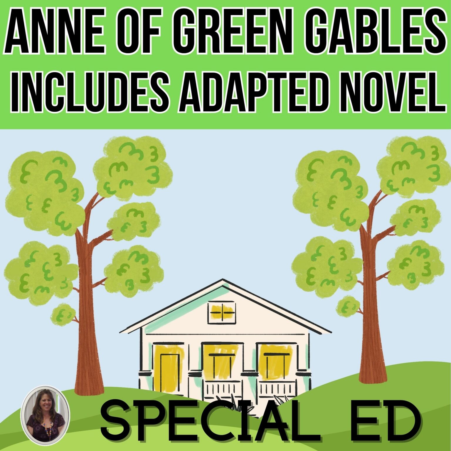 Anne of Green Gables Adapted Novel Study Special Ed Activities ...