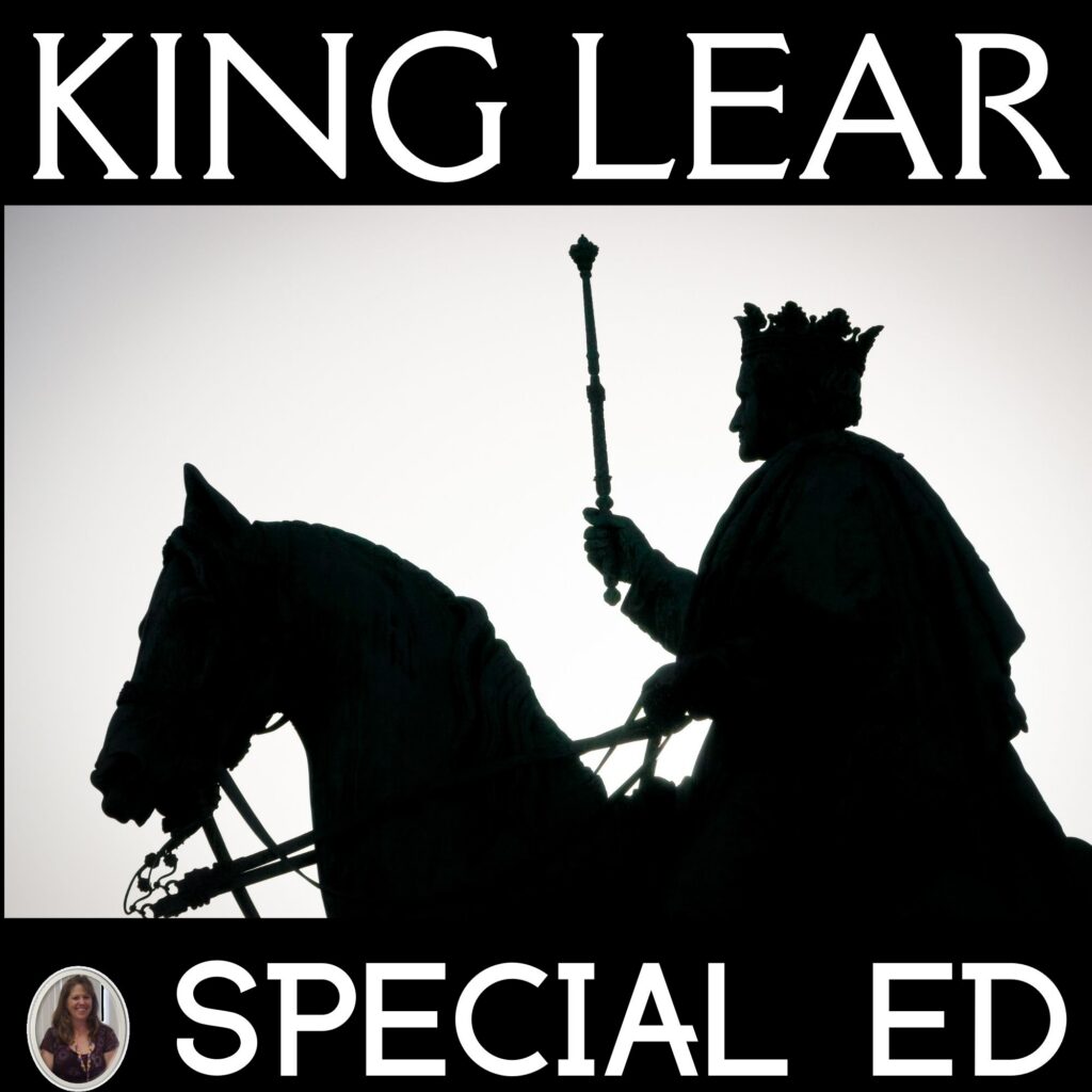 King Lear Novel Study for Special Education Shakespeare • Special Needs ...
