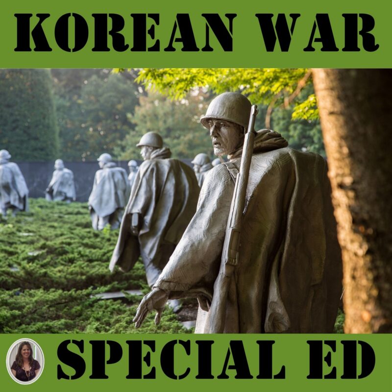Korean War Unit for Special Education High School US History • Special ...