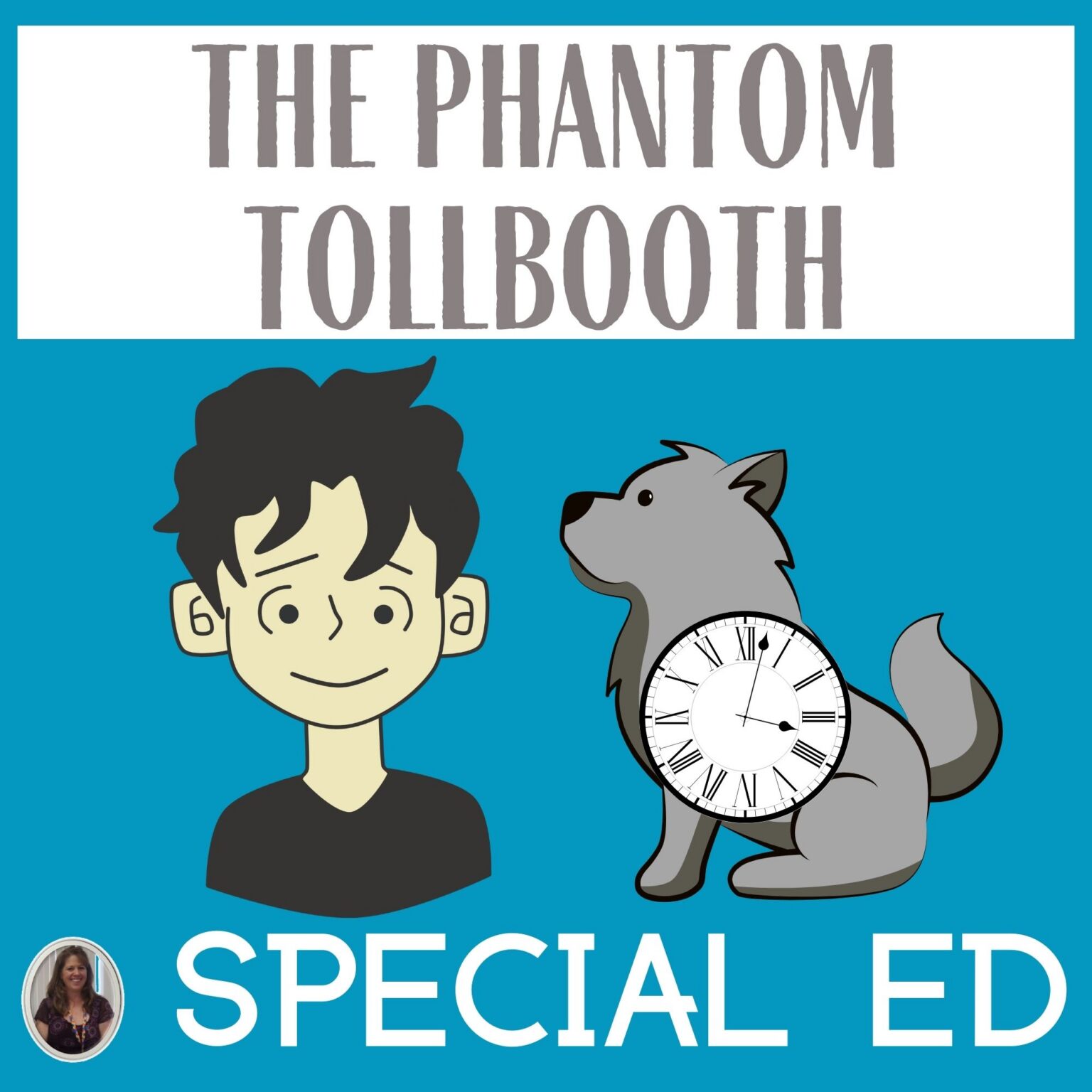 The Phantom Tollbooth Novel Study for Special Education with chapter ...