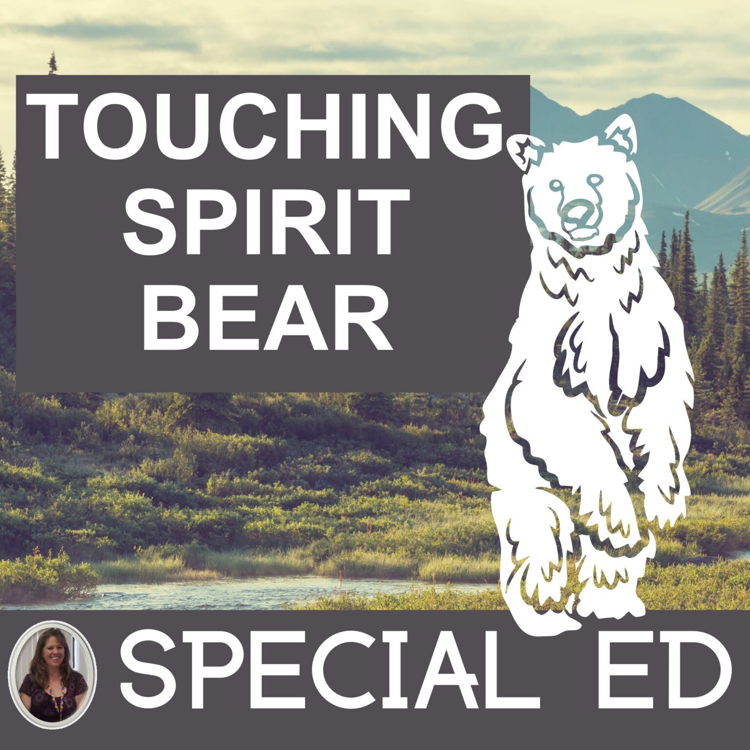 Touching Spirit Bear Novel Study for Special Education with Chapter ...