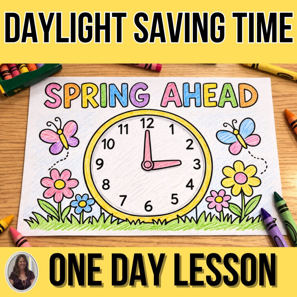 Daylight Saving Time Activity Spring Forward Daylight Savings Special ...